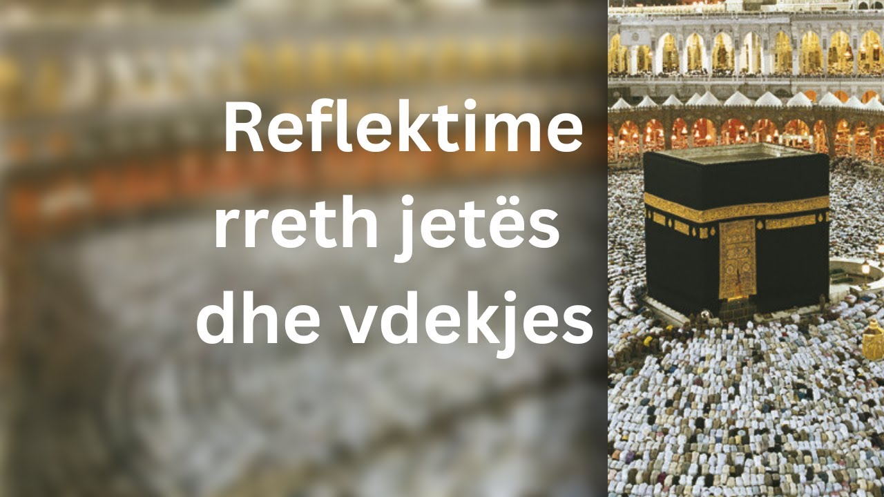 Reflektime rreth jetës dhe vdekjes - 3 Te shenjta
